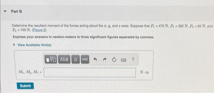Solved Figure 1 of 3Determine the resultant moment of the | Chegg.com