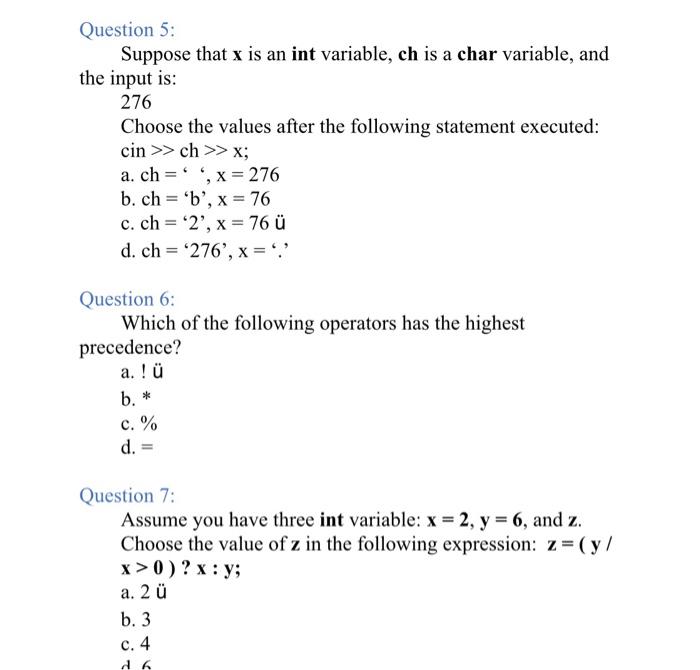 Solved Question 5: Suppose that x is an int variable, ch is | Chegg.com