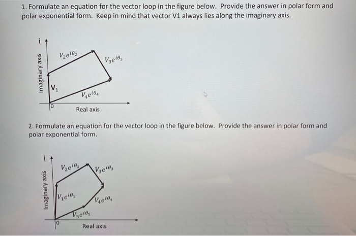Solved 1 Formulate An Equation For The Vector Loop In The 