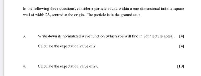 Solved In the following three questions, consider a particle | Chegg.com