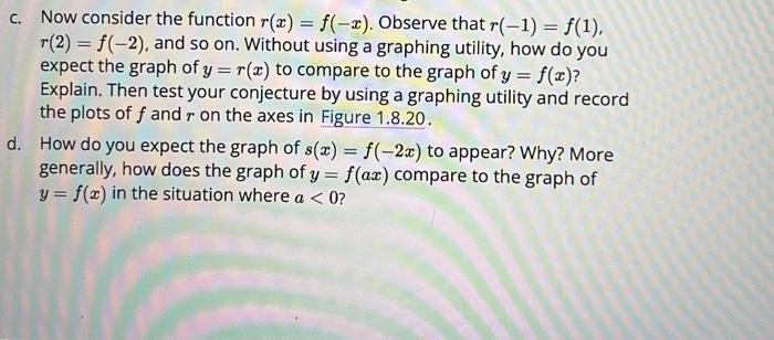Solved 8. We have explored the effects of adding a constant | Chegg.com