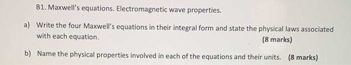 Solved B1. Maxwell's equations. Electromagnetic wave | Chegg.com