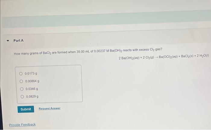 Solved How many grams of BaCl2 are formed when 35.00 mL of | Chegg.com