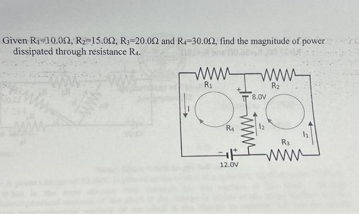 Solved Given R1=10.0Ω,R2=15.0Ω,R3=20.0Ω and R4=30.0Ω, find | Chegg.com
