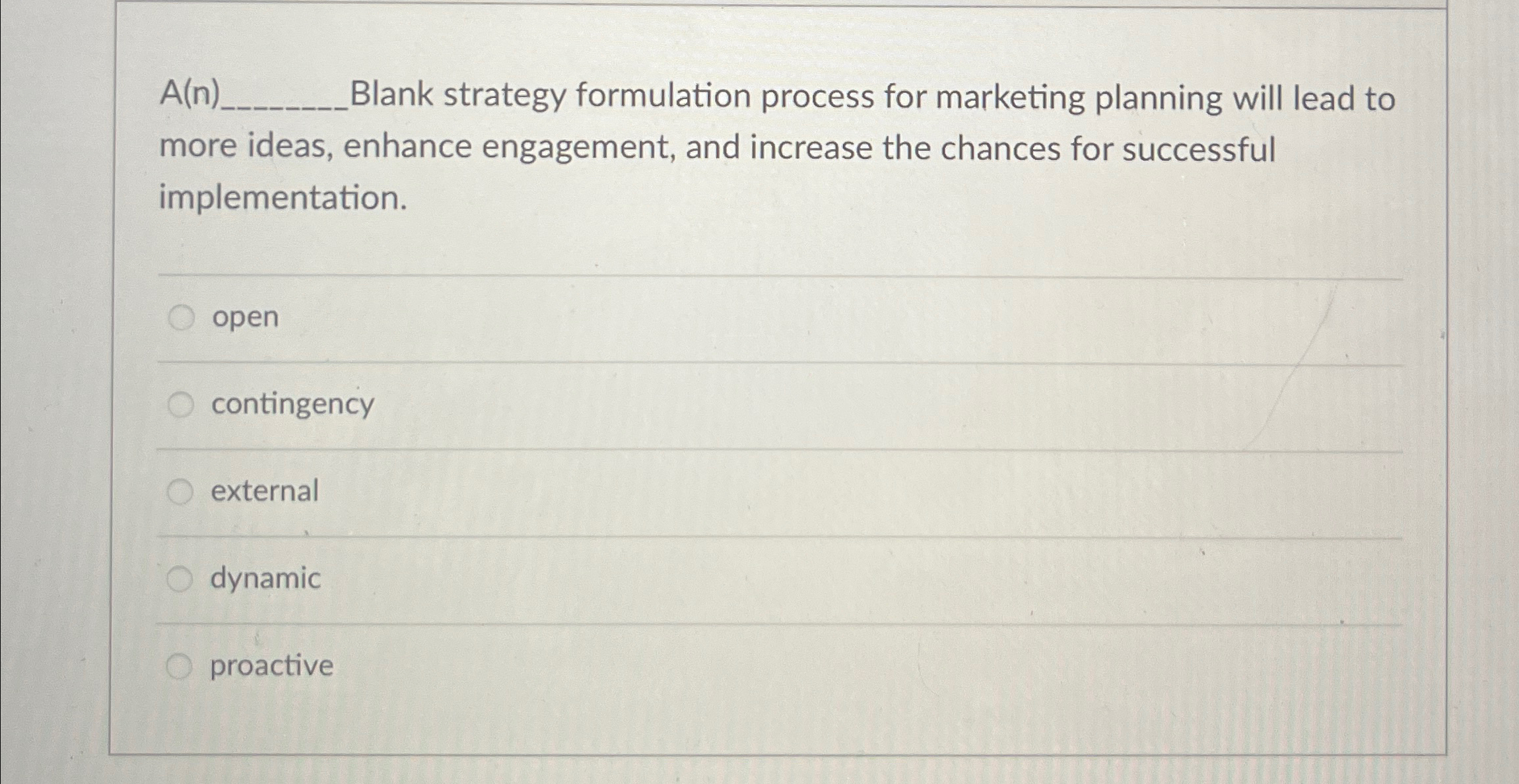 Solved ﻿Blank strategy formulation process for marketing | Chegg.com