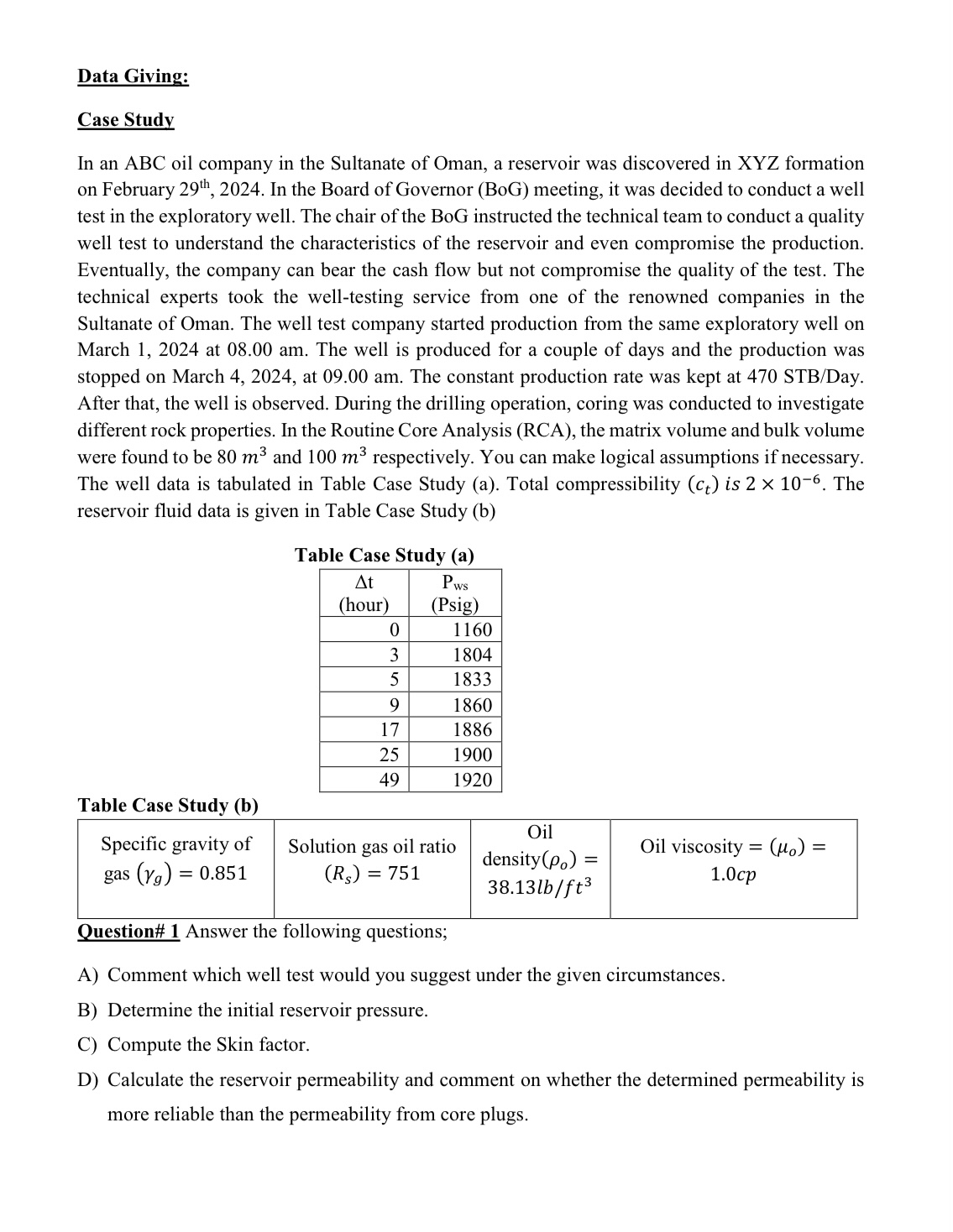 Solved Data Giving:Case StudyIn an ABC oil company in the | Chegg.com
