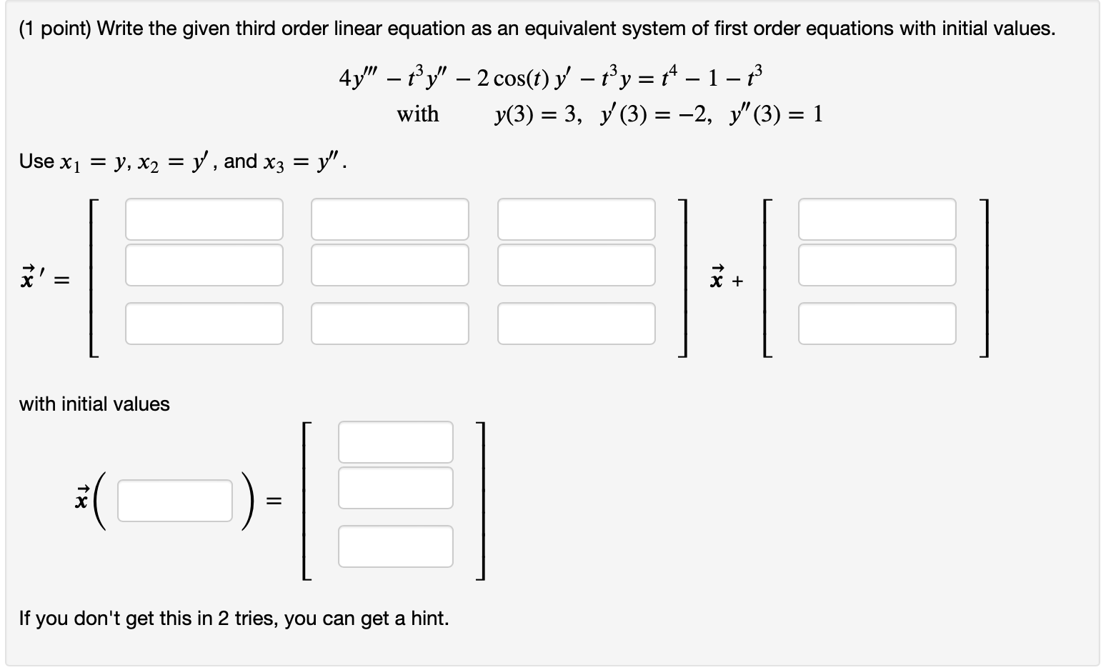 Solved (1 ﻿point) ﻿Write the given third order linear | Chegg.com