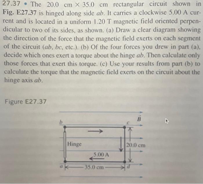 Solved 27.37 The 20.0 cm x 35.0 cm rectangular circuit shown | Chegg.com