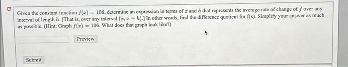 Solved Given the constant function f(x) = 106, determine an | Chegg.com