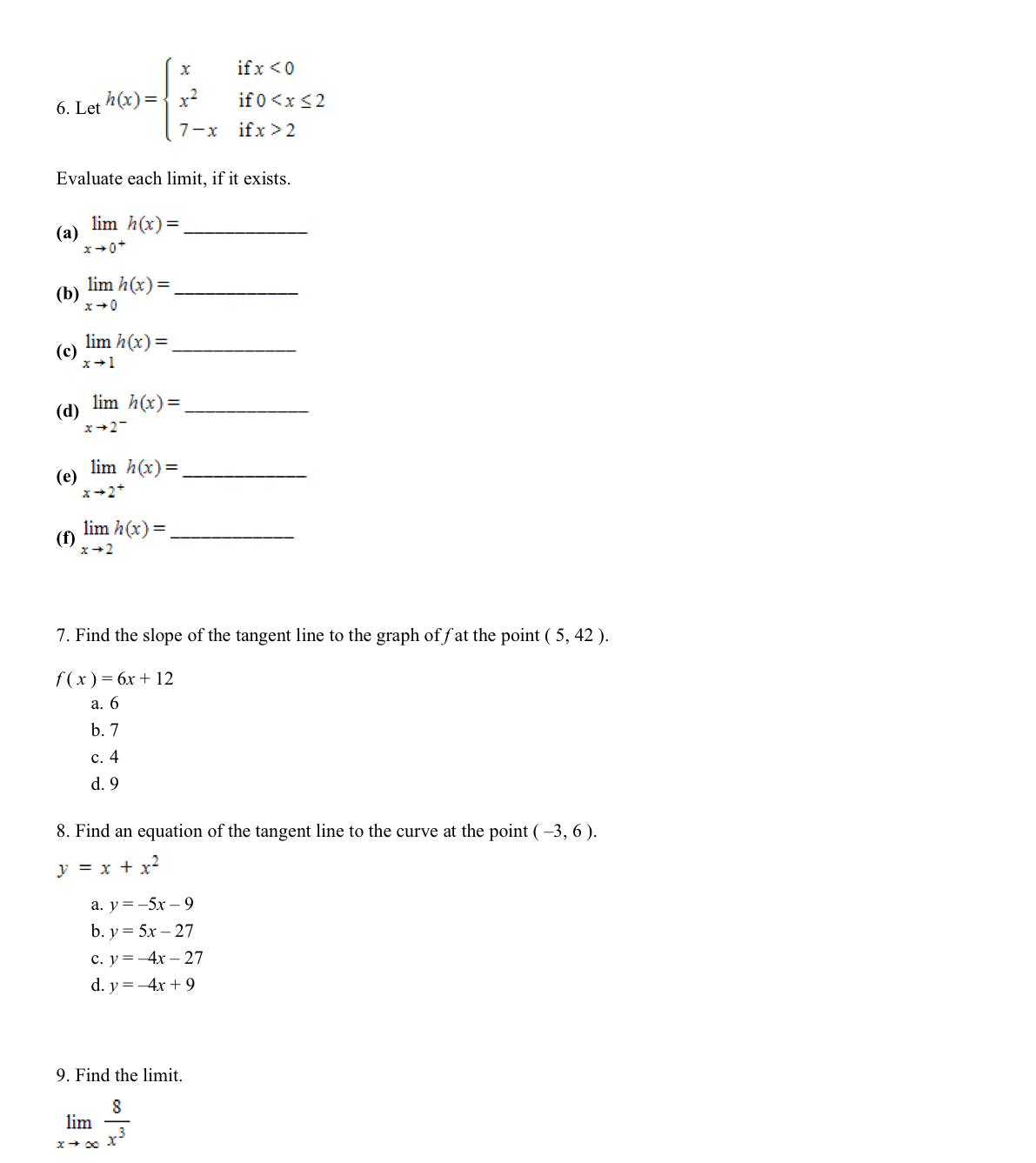Solved Let h(x)={x if x