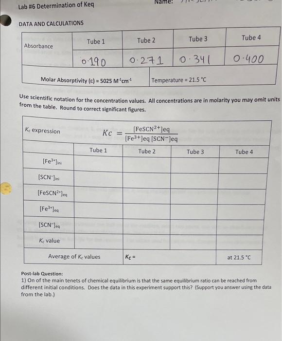 Name: Lab #6 Determination of keq DATA AND | Chegg.com