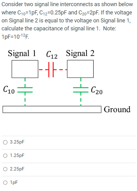 Solved Consider two signal line interconnects as shown | Chegg.com
