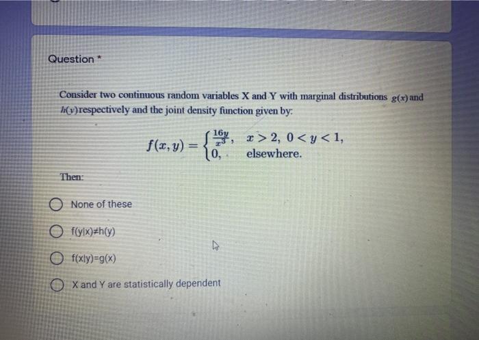 Solved Question Consider two continuous random variables X | Chegg.com