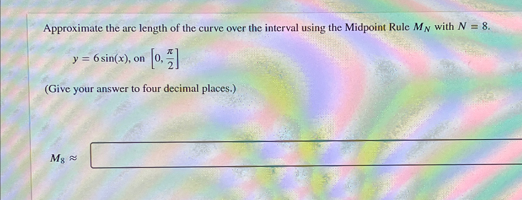 Solved Approximate the arc length of the curve over the | Chegg.com