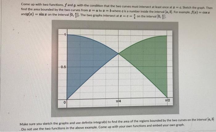 Solved Come up with two functions, and g. with the condition | Chegg.com
