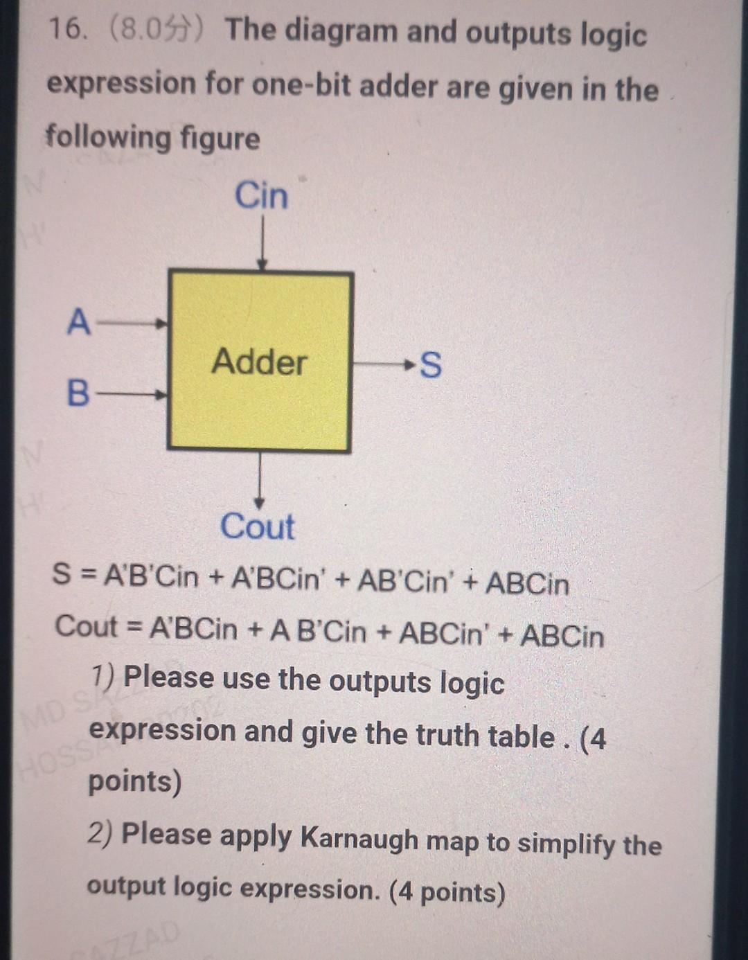 Solved 16. (8.0分) The diagram and outputs logic expression | Chegg.com