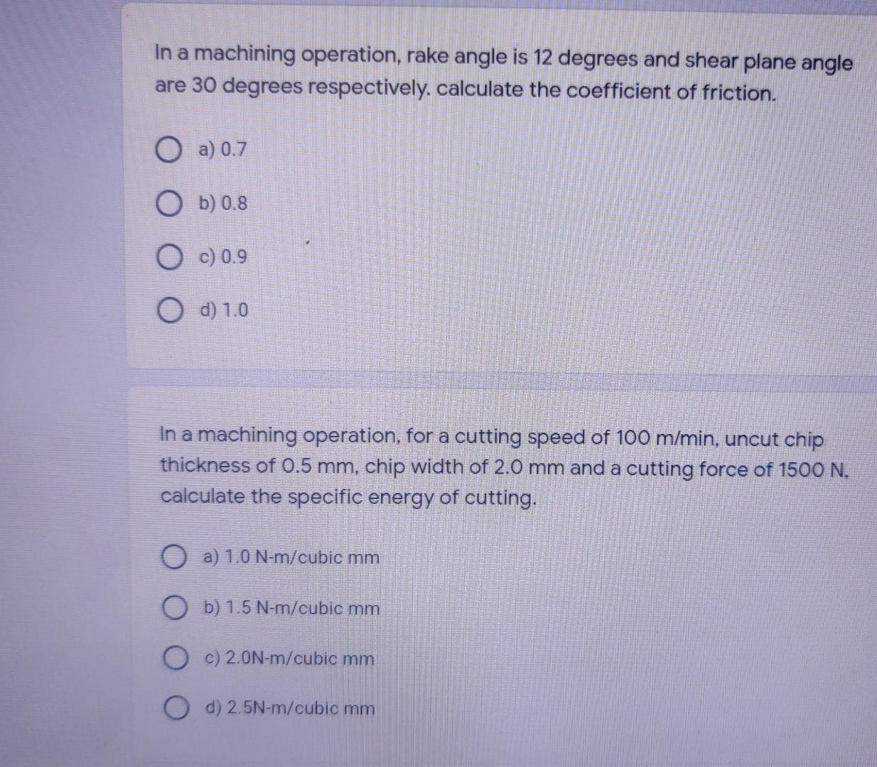 Solved In a machining operation, rake angle is 12 degrees | Chegg.com