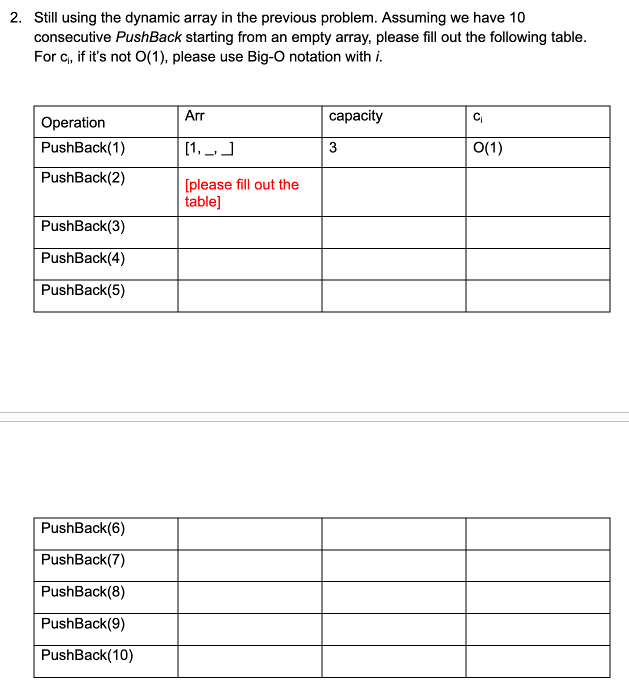 Solved Still using the dynamic array in the previous | Chegg.com