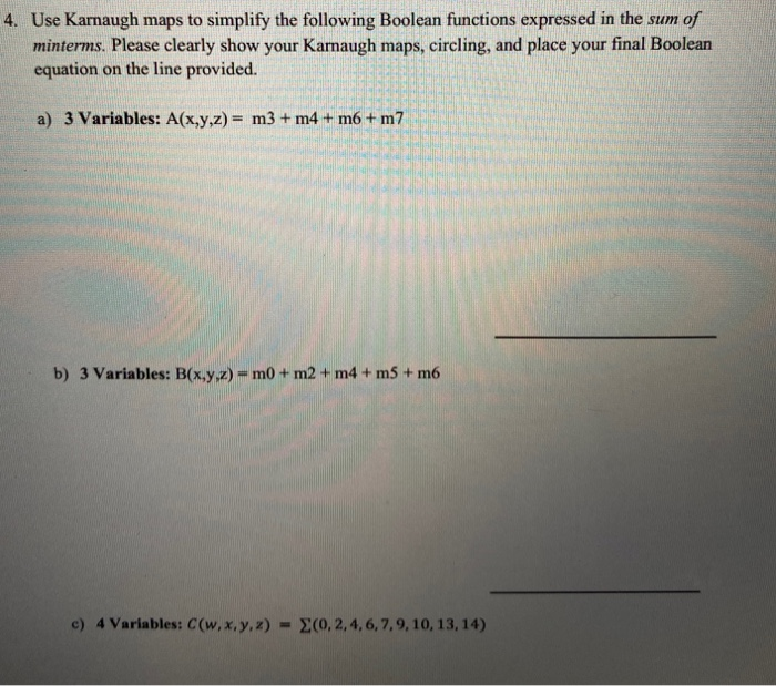 Solved 4. Use Karnaugh maps to simplify the following | Chegg.com