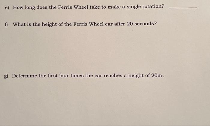 Solved 4. The equation for the height, h, of a Ferris wheel | Chegg.com
