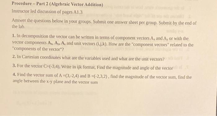 Solved Procedure - Part 2 (Algebraic Vector Addition) | Chegg.com