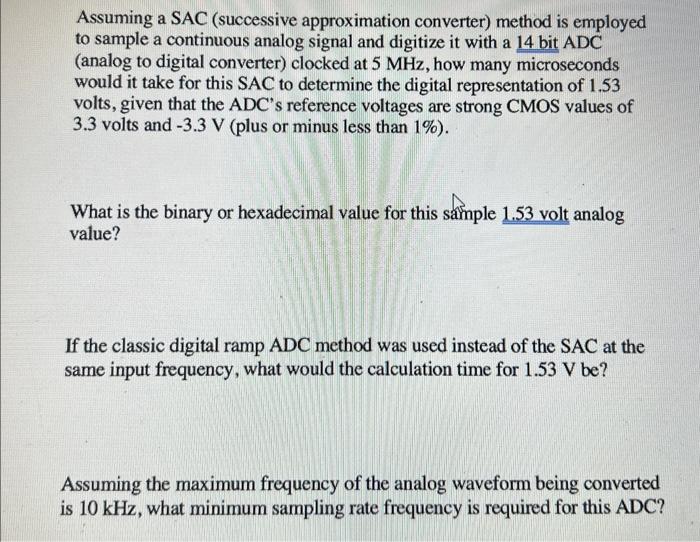 Solved Assuming a SAC (successive approximation converter) | Chegg.com