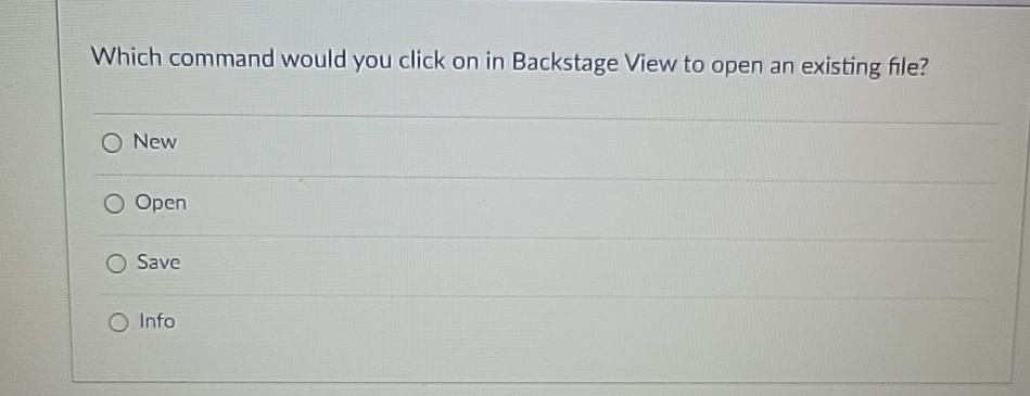 Solved Which command would you click on in Backstage View to | Chegg.com