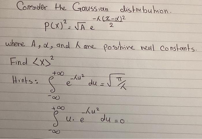 Solved Consider the Gaussian distribution. | Chegg.com