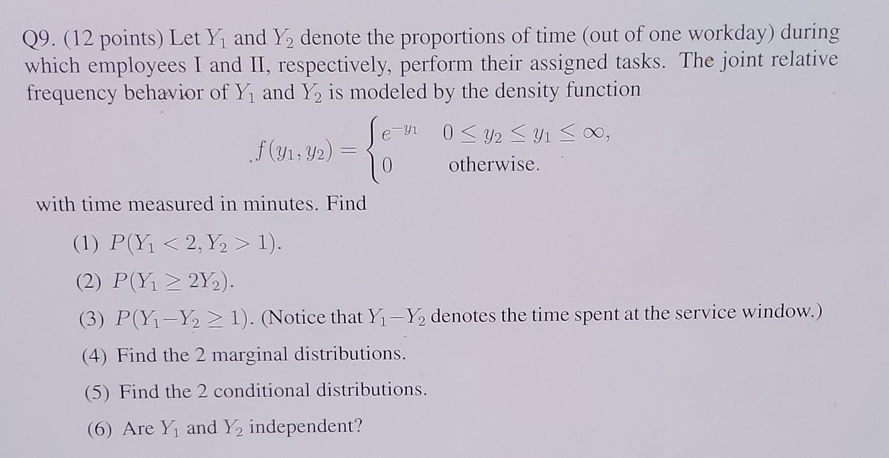 Solved Q9. (12 points) Let Y₁ and Y₂ denote the proportions | Chegg.com