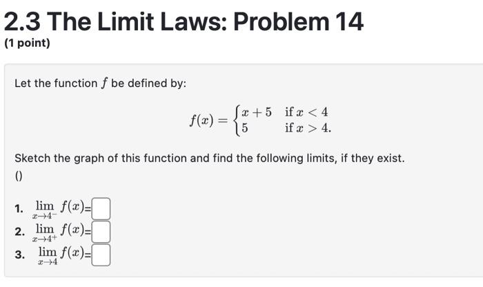 Solved 2.3 The Limit Laws: Problem 9 (6 points) Let | Chegg.com
