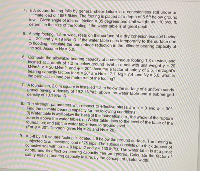Solved 4. a A square footing fails by general shear failure | Chegg.com