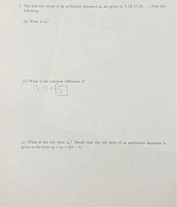 Solved 5. The first few terms of an arithmetic sequence an | Chegg.com