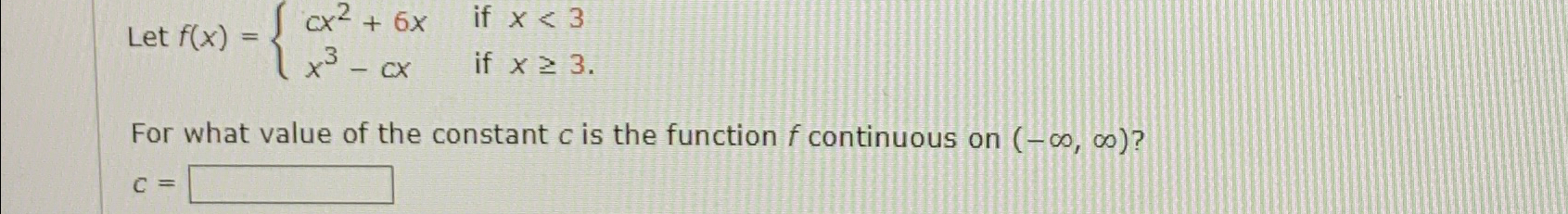 Solved Let F X {cx2 6x If X
