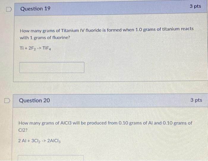 Solved 3 pts Question 19 How many grams of Titanium IV | Chegg.com