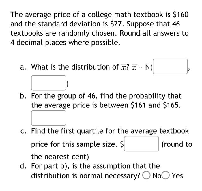 Solved The average price of a college math textbook is $160 | Chegg.com