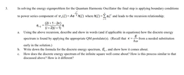 Solved In solving the energy eigenproblem for the Quantum | Chegg.com