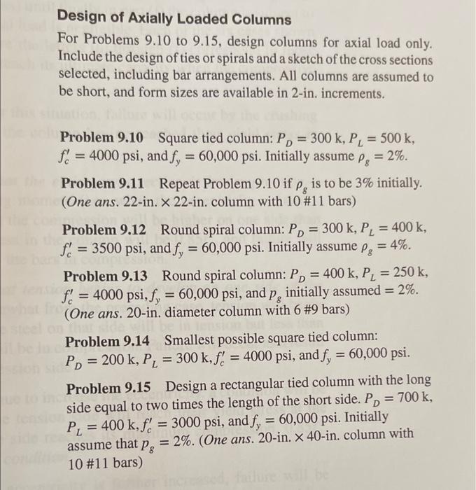 Solved Design of Axially Loaded Columns For Problems 9.10 to | Chegg.com