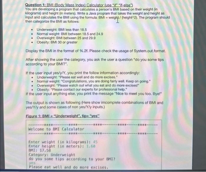 Solved Question 1: BMI (Body Mass Index) Calculator (use | Chegg.com