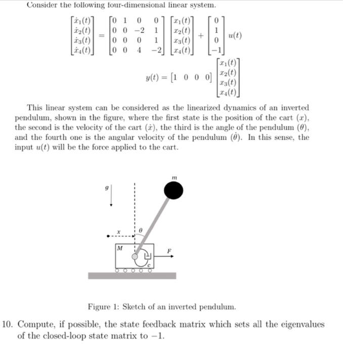 Solved Consider the following four-dimensional linear | Chegg.com