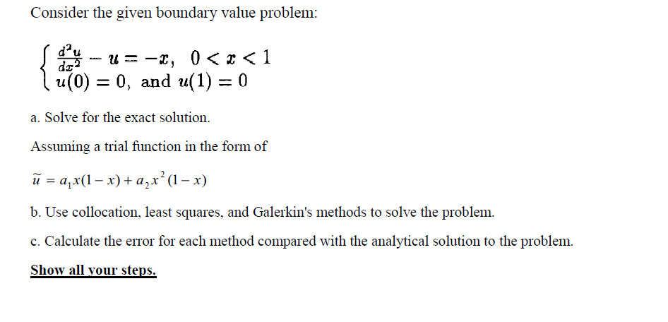 Solved Consider the given boundary value | Chegg.com
