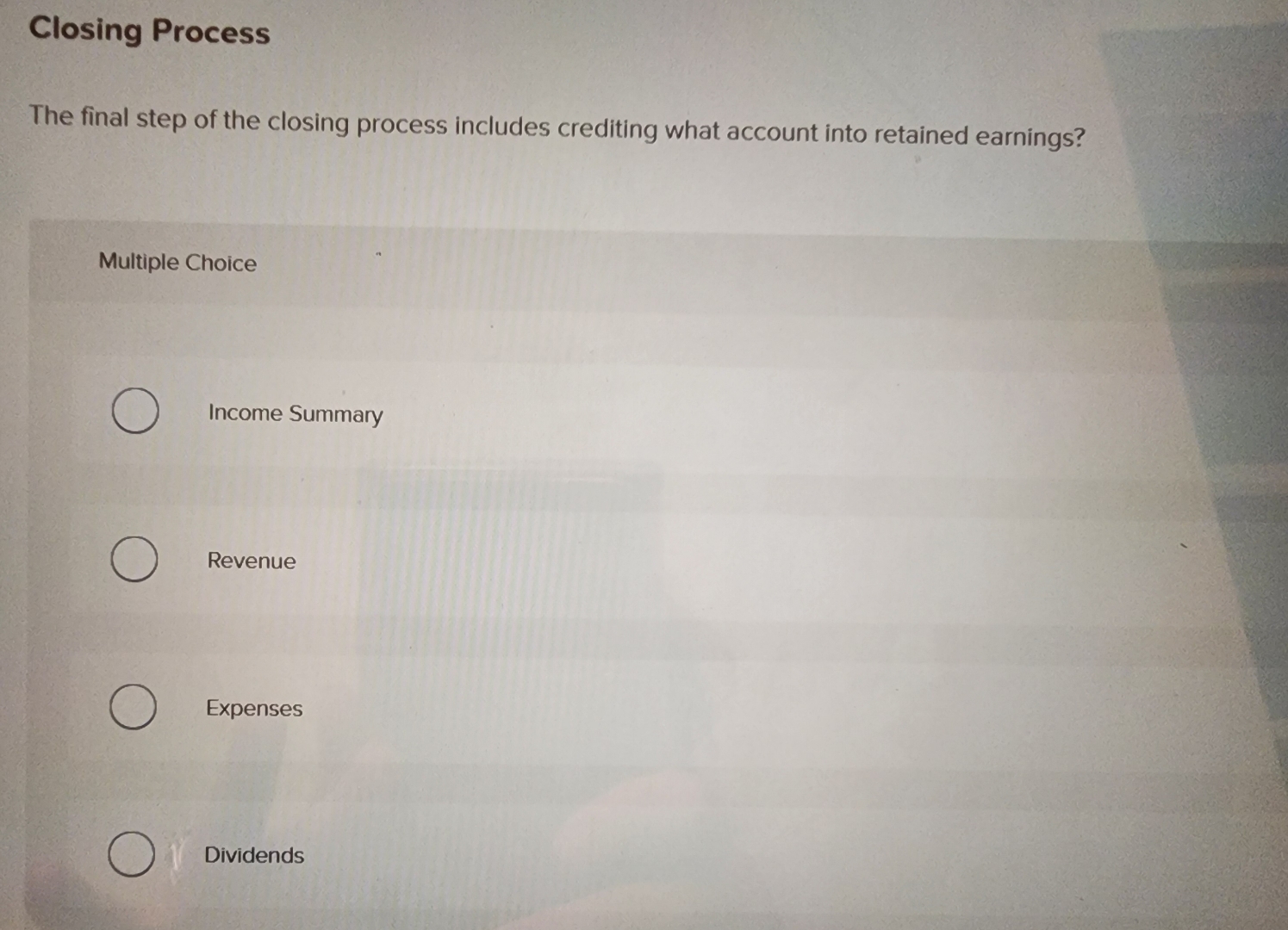 Solved Closing ProcessThe final step of the closing process | Chegg.com