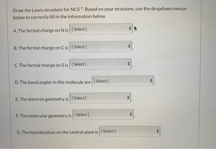 Solved Draw the Lewis structure for NCS. Based on your | Chegg.com
