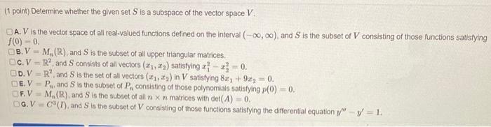 Solved (1 point) Determine whether the given set S is a | Chegg.com