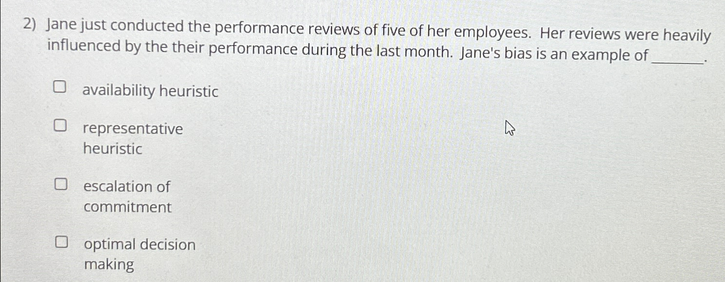 Solved Jane just conducted the performance reviews of five | Chegg.com