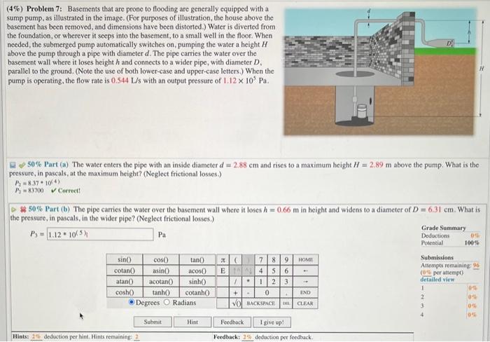 Solved (4\%) Problem 7: Basements that are prone to flooding | Chegg.com Solved (4\%) Problem 7: Basements that are prone to flooding | Chegg.com