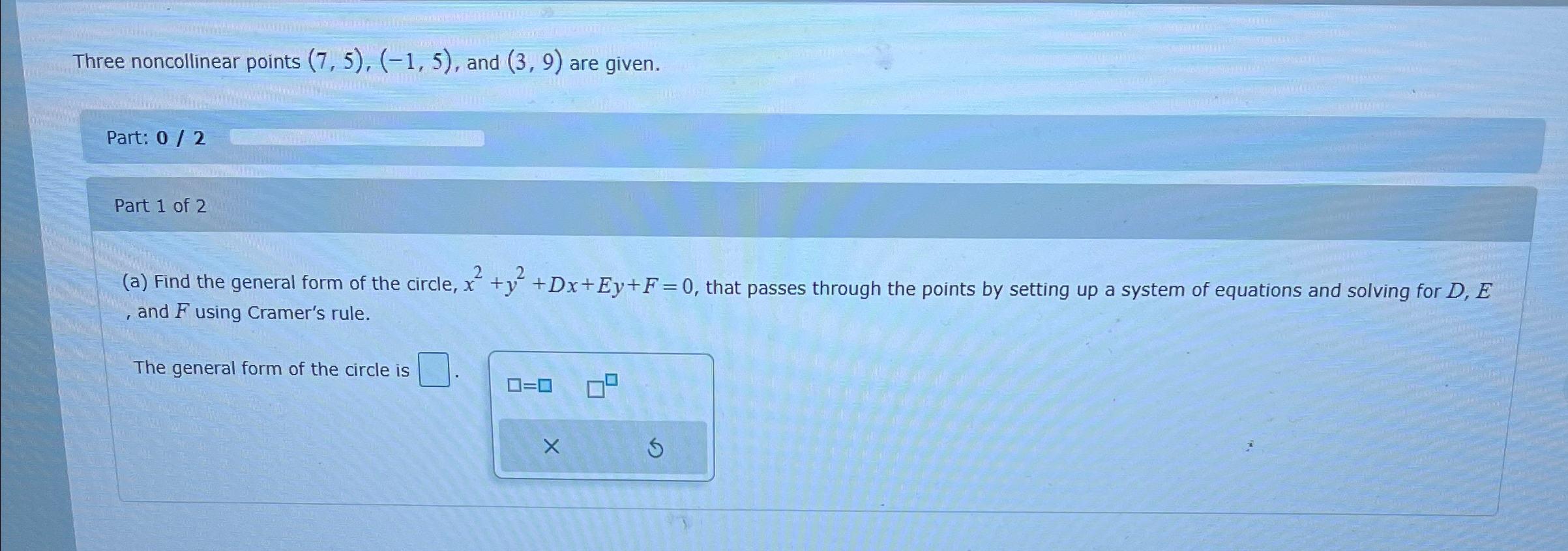 Solved Three noncollinear points (7,5),(-1,5), ﻿and (3,9) | Chegg.com