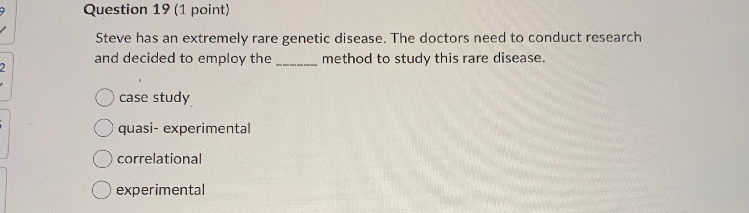 Solved Question 19 (1 ﻿point)Steve has an extremely rare | Chegg.com