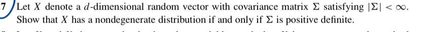 Solved 7 ﻿Let x ﻿denote a d-dimensional random vector with | Chegg.com