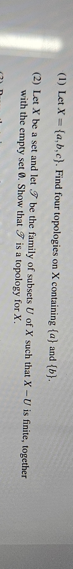 Solved (2) ﻿Let x ﻿be a set and let T ﻿be the family of | Chegg.com