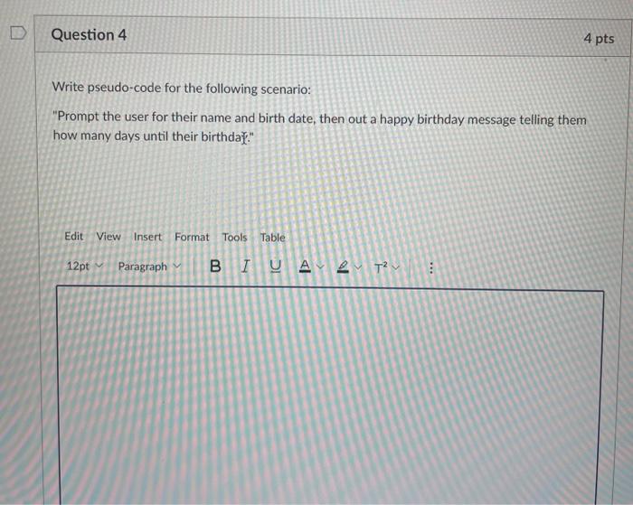 Solved Question 4 4 pts Write pseudo-code for the following | Chegg.com